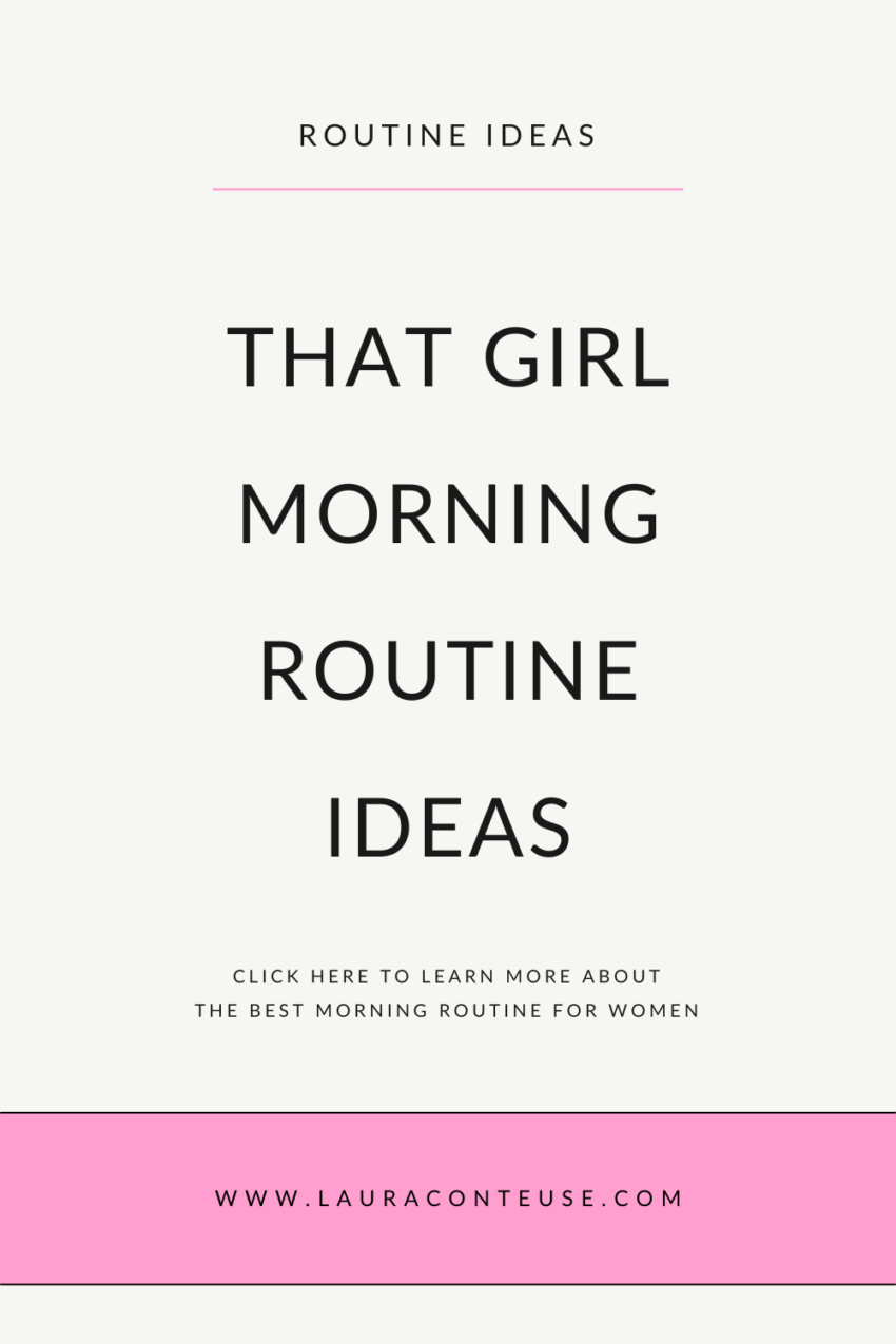 12 Refreshing Ideas for the Best That Girl Morning Routine