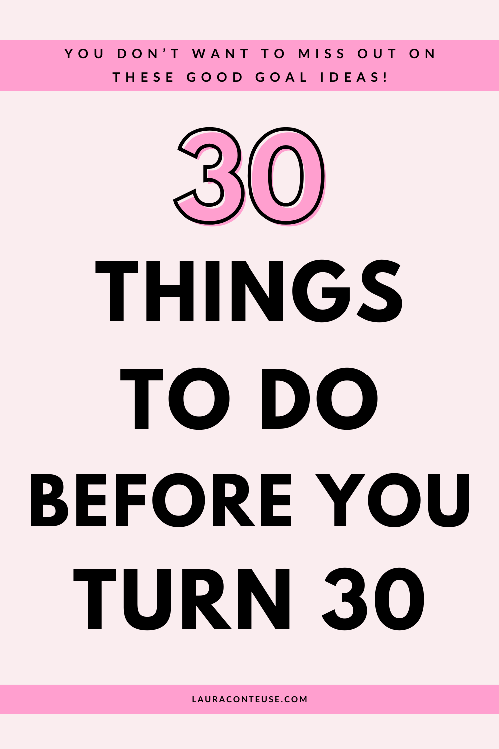 30 Before 30 Bucket List: 30 Things to Do Before You Turn 30