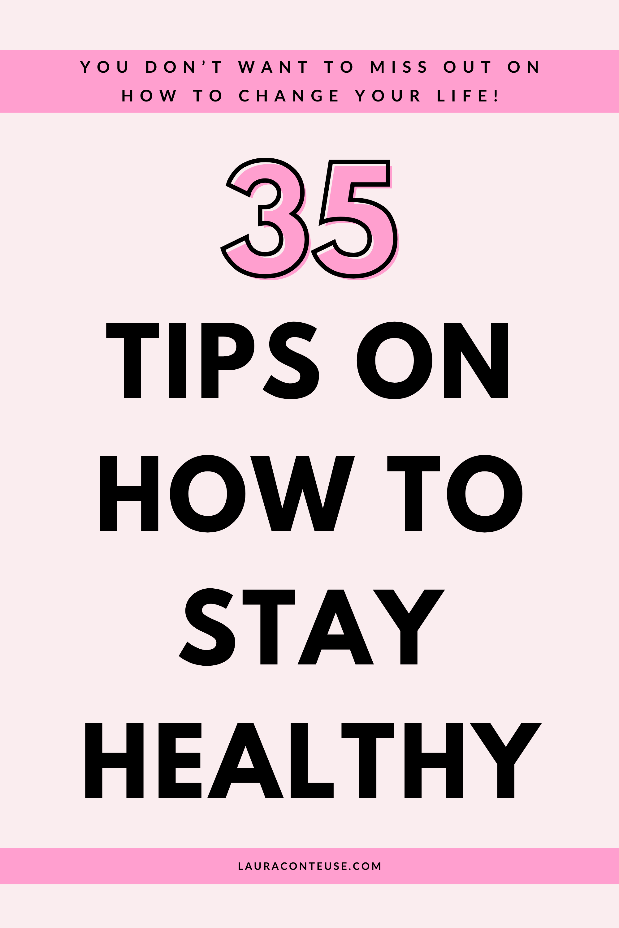 How to Stay Healthy: 35 Best Tips for Good Health