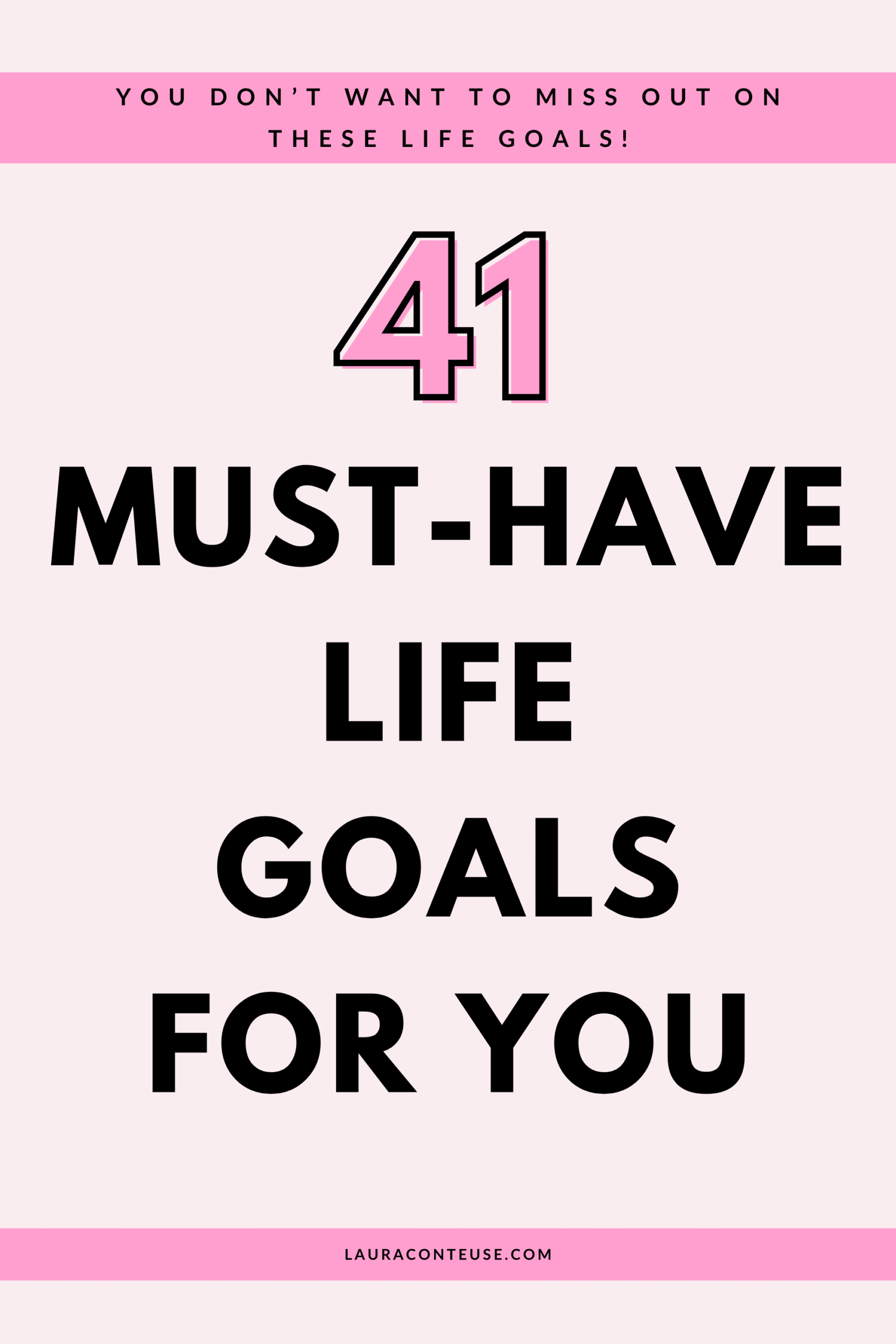 41 Simple Life Goals to Achieve before You Die