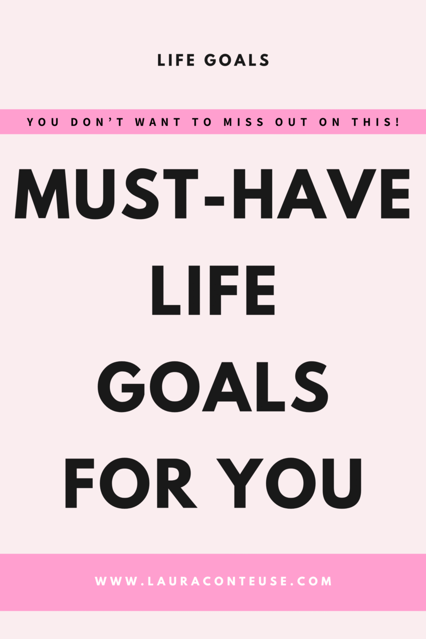 41 Simple Life Goals to Achieve before You Die