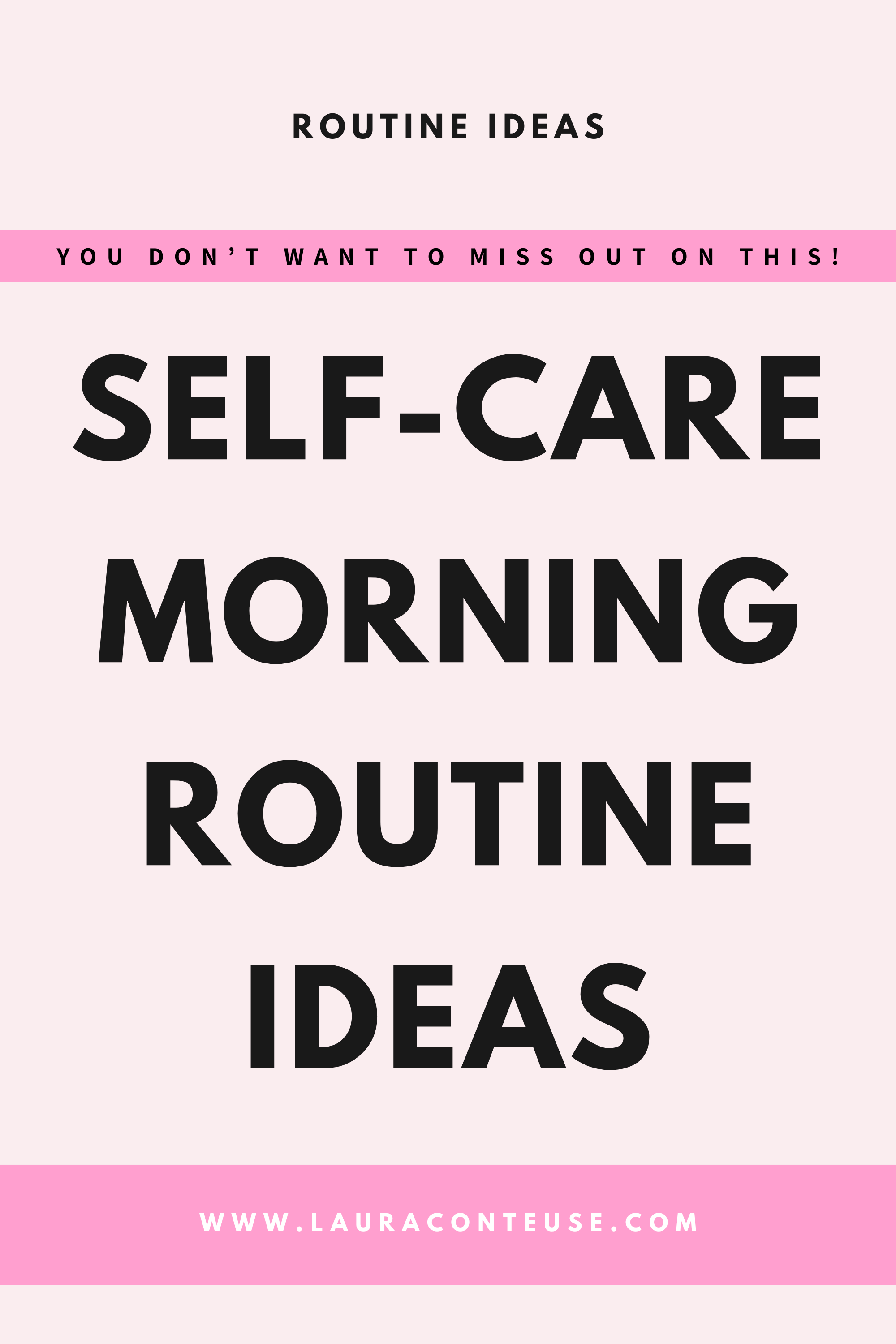 24 Mindful Self-Care Morning Routine Ideas for Women