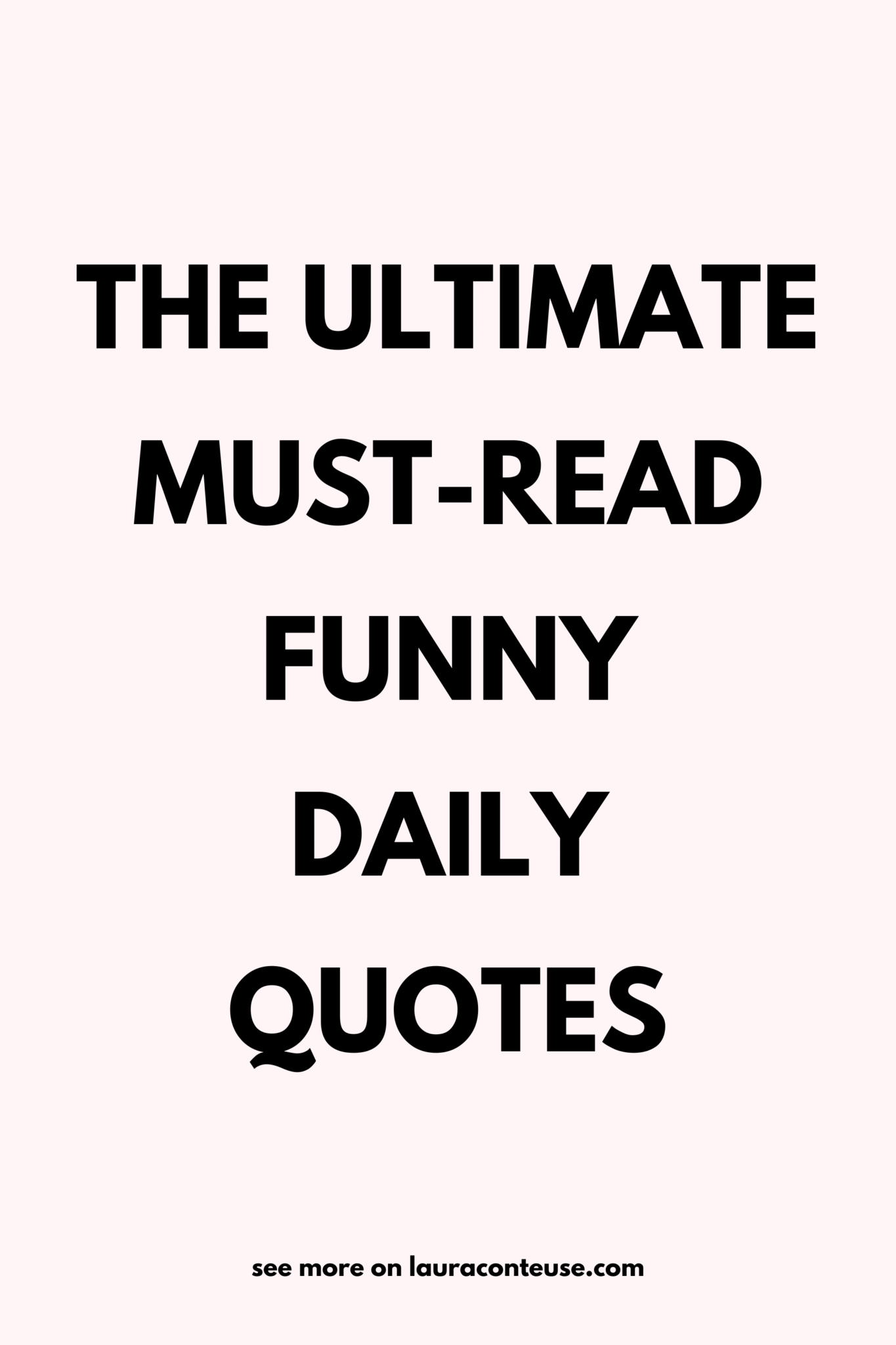 Funny Daily Quotes That’ll Make You Spit Out Coffee