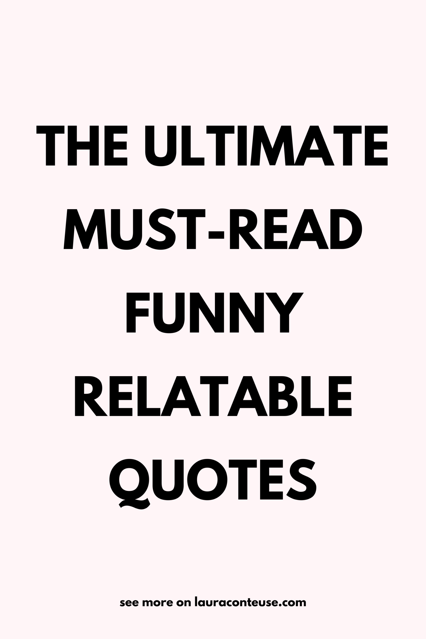 Funny Relatable Quotes for When Adulting Sucks