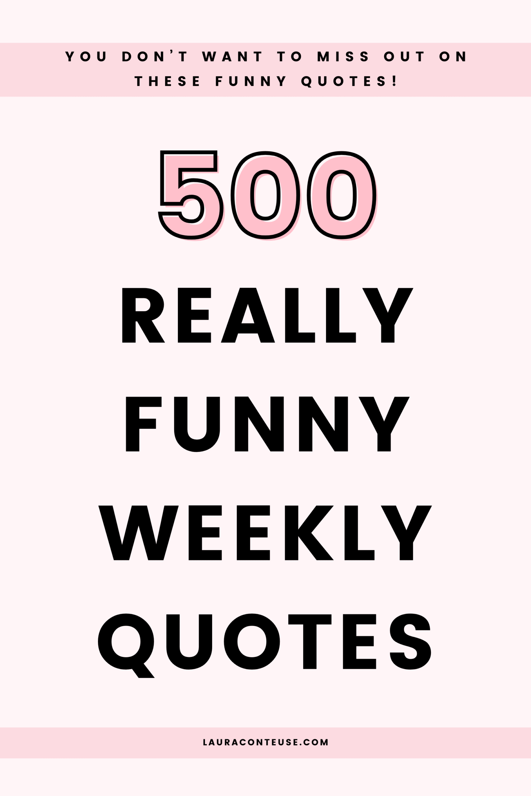 Funny Weekly Quotes to Survive the Next 7 Days