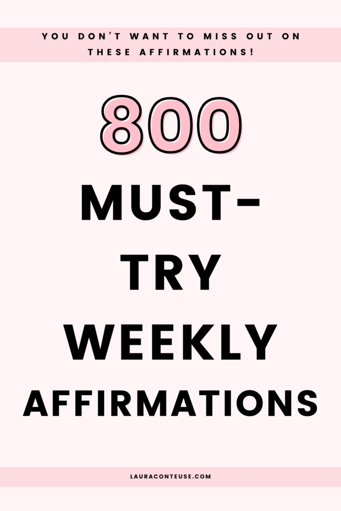 800 Weekly Affirmations to Start Fresh Every Monday