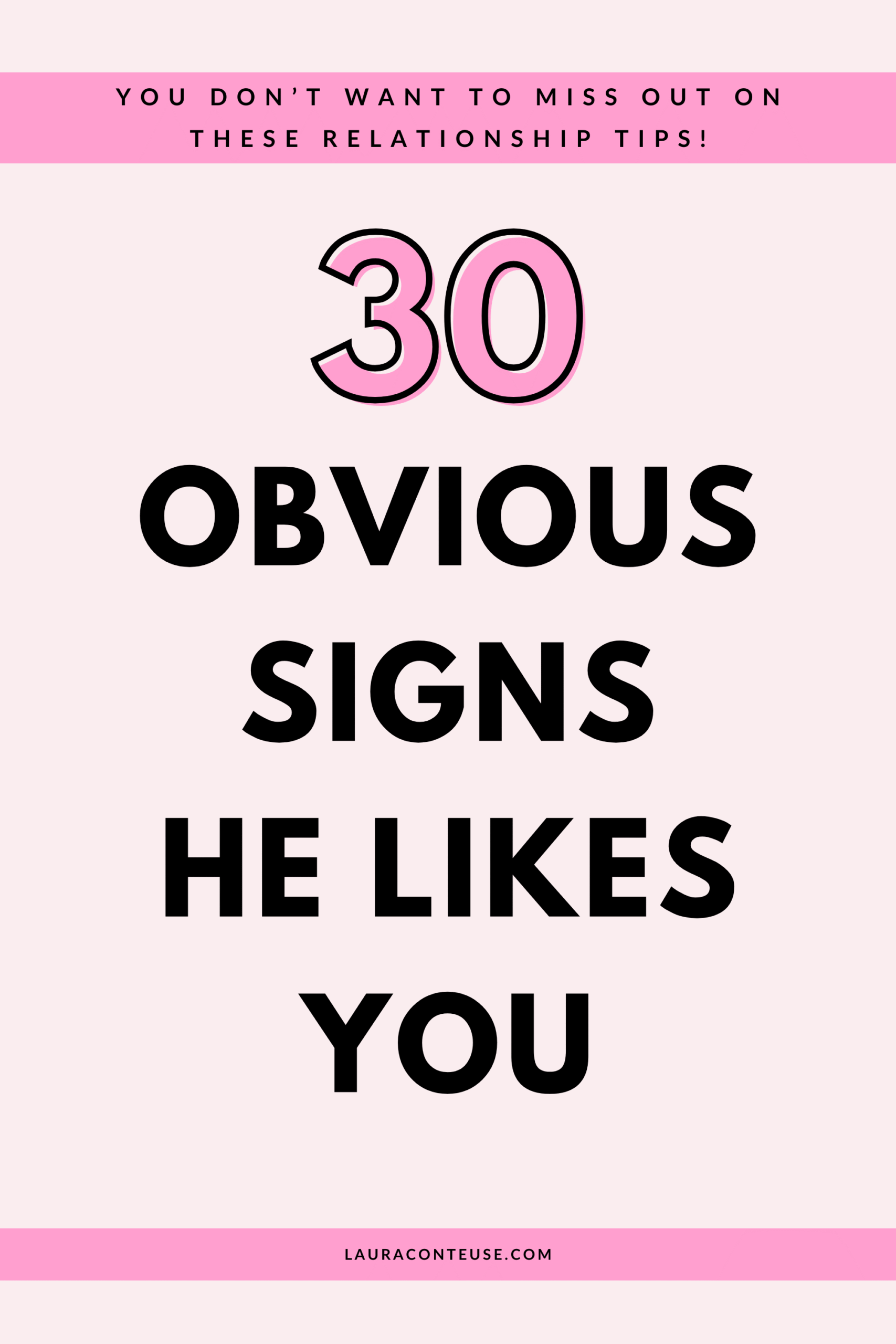 30 Obvious Signs He Likes You (Even If He Pretends Not To)