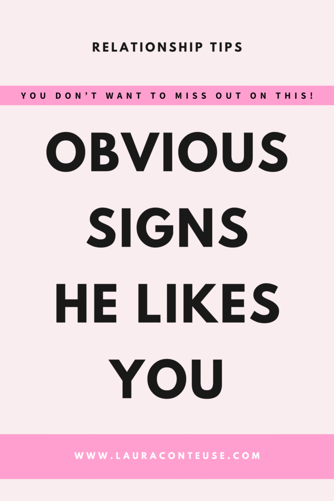 30 Obvious Signs He Likes You (Even If He Pretends Not To)