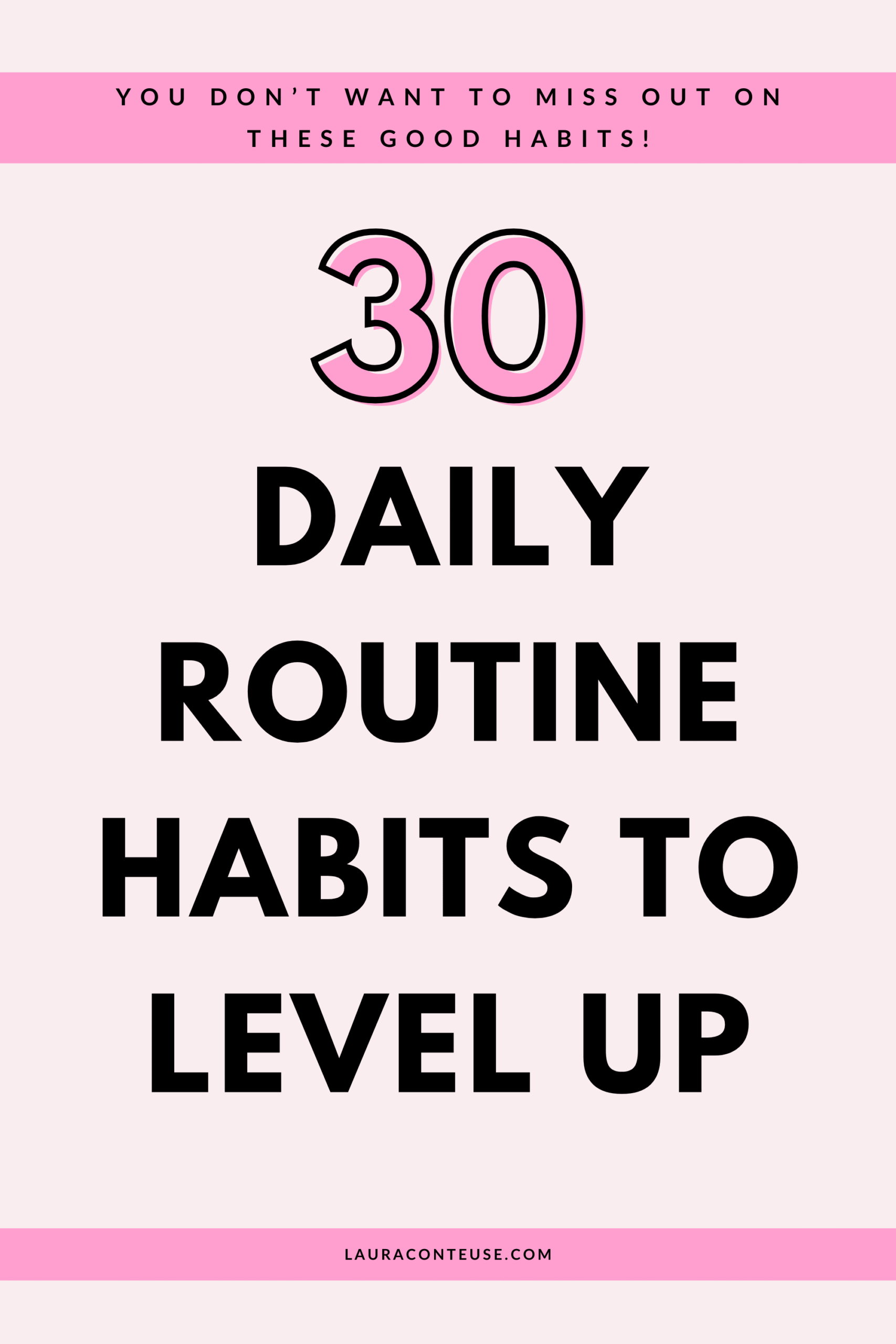 30 Simple Daily Routine Habits to Level Up Your Lifestyle