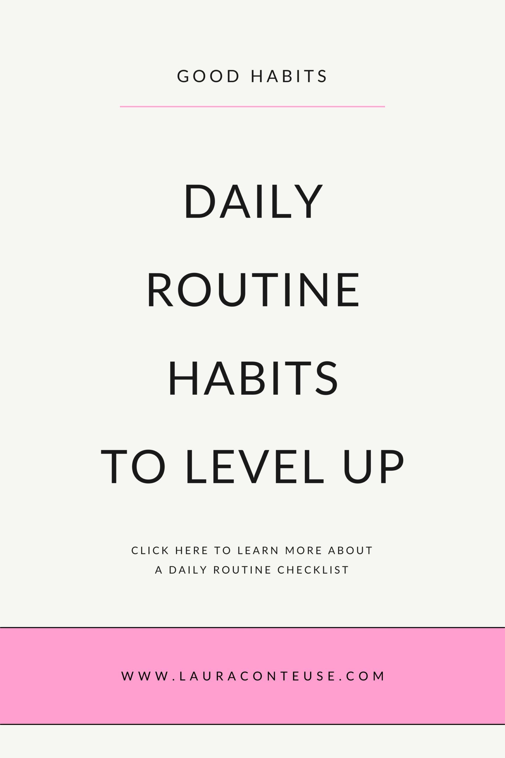 30 Simple Daily Routine Habits to Level Up Your Lifestyle